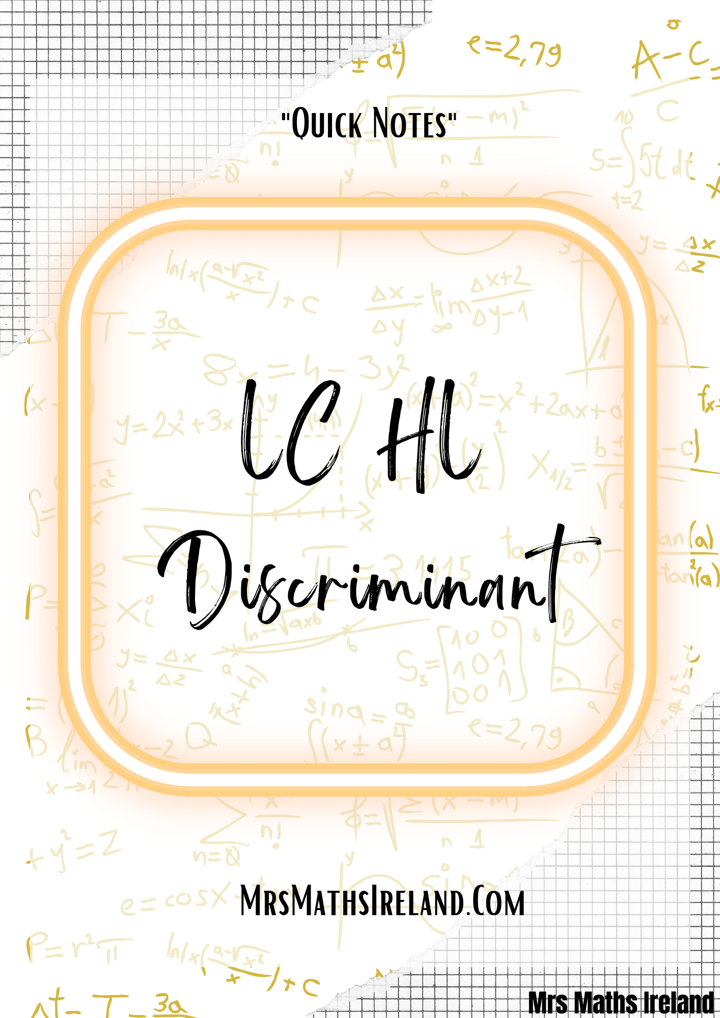 Discriminant "Quick Notes" - LCHL – Mrs Maths Ireland